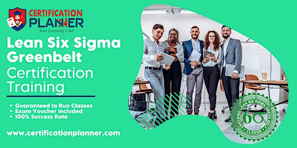 Lean Six Sigma Green Belt(LSSGB )Certification Training in Perth - 28 ...