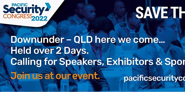 Pacific Security Congress 2022 - 4 OCT 2022