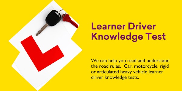 Learner Driver Knowledge Test @ Huonville Library - 11 MAY 2023