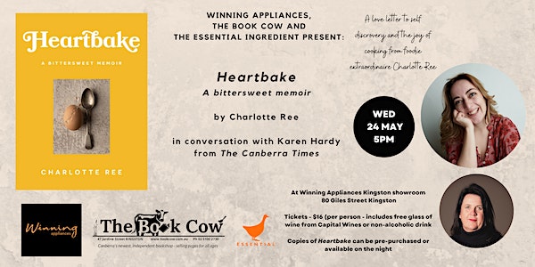 Heartbake: Charlotte Ree in conversation with Karen Hardy - 26 MAY 2023