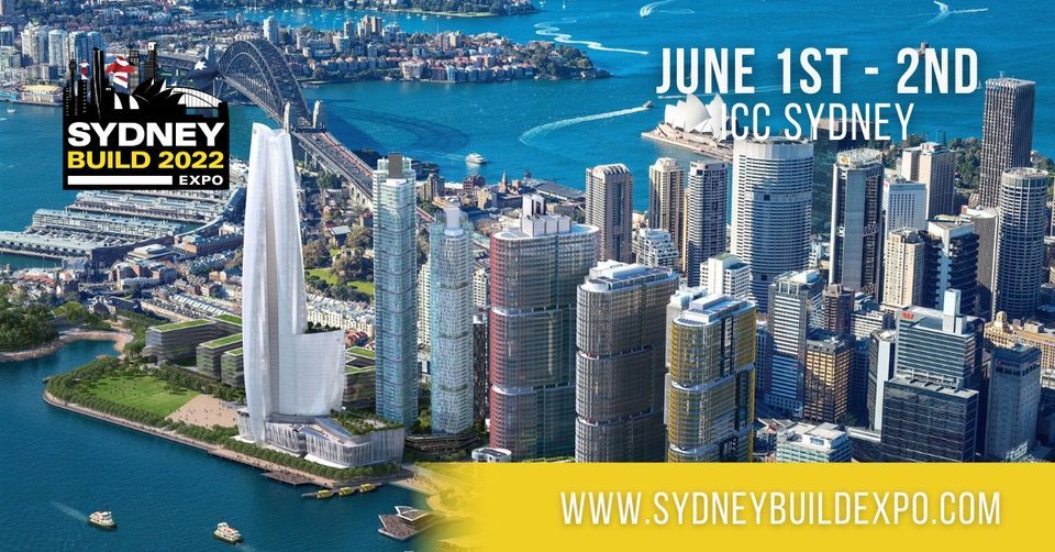 Sydney Build Expo 2022 - Free Expo, Conference & Summits - 1 JUN 2022